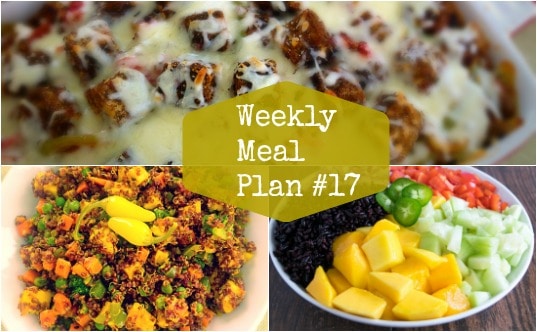 Weekly Meal Plan #17